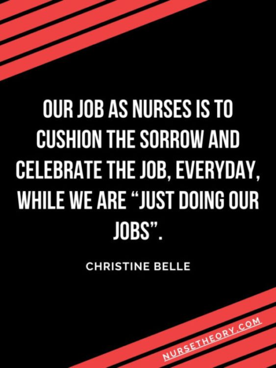66 Inspirational Nurse Quotes to Lift Your Mood | Nurse Theory