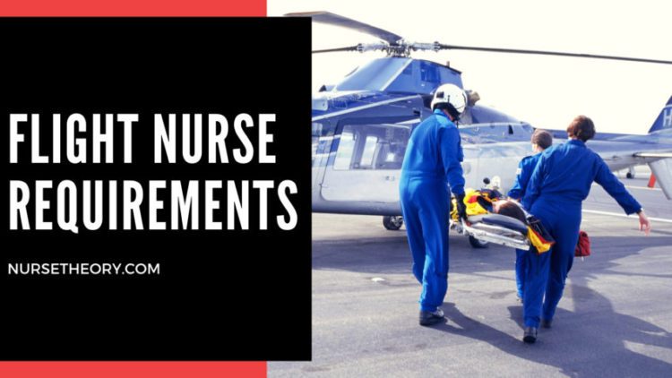 Flight Nurse Requirements | Weight, Height, Age, Strength